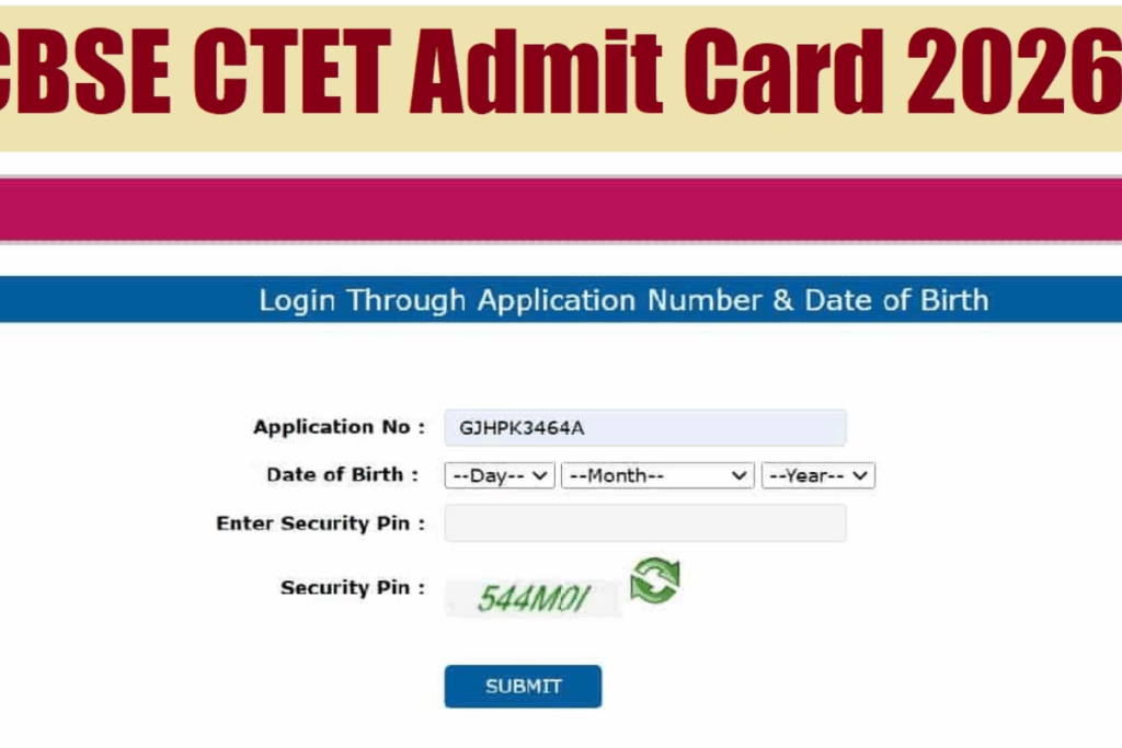 CTET 2026: Admit Card Now Available as CBSE Confirms ,Central Teacher ...